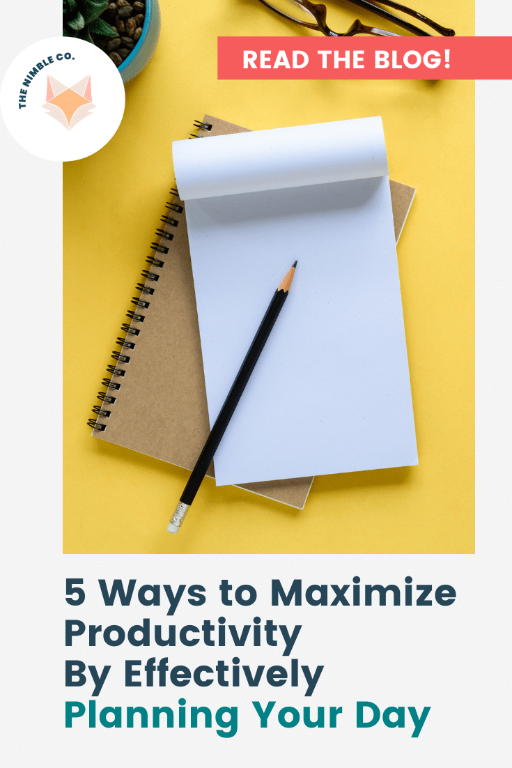 5 Ways to Maximize Productivity By Effectively Planning Your Day